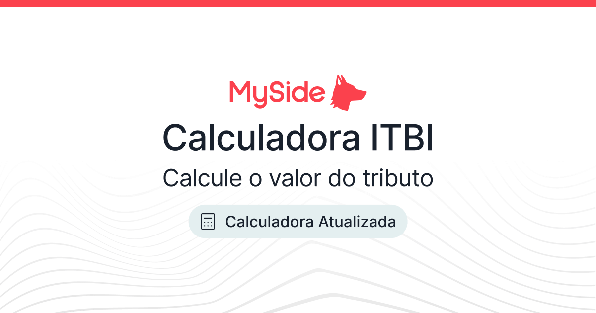 Calculadora do Valor do ITBI em Goiânia, GO | MySide
